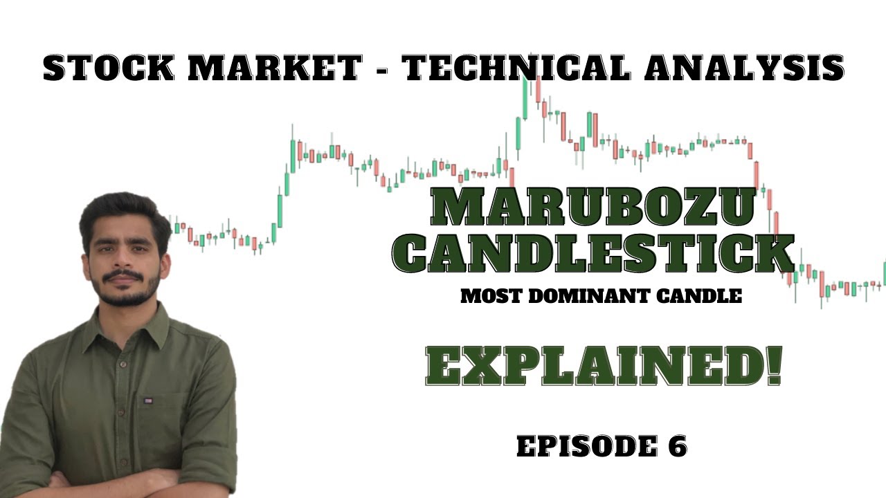 Marubozu Candlestick | Most Dominant Candle | Technical Analysis ...