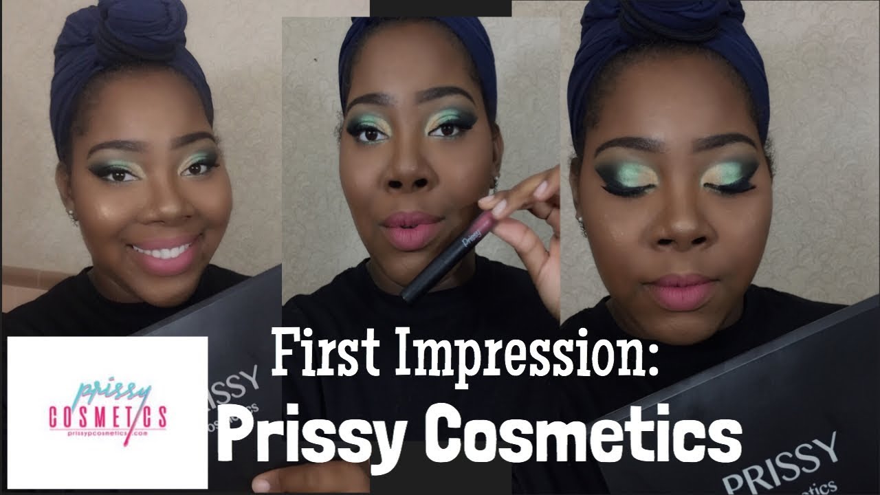 First Impression: Prissy Cosmetics | Prissy P - YouTube