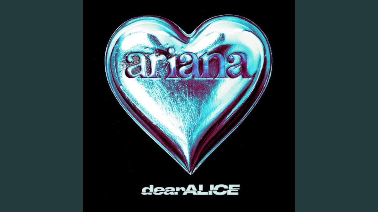 dearALICE 'Ariana' Official Audio - YouTube