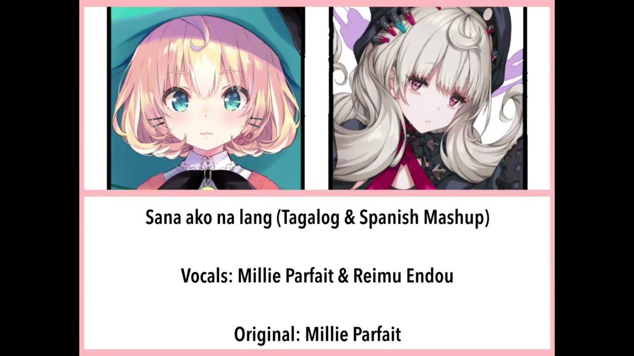 Sana ako na lang | Tagalog & Spanish mashup - YouTube