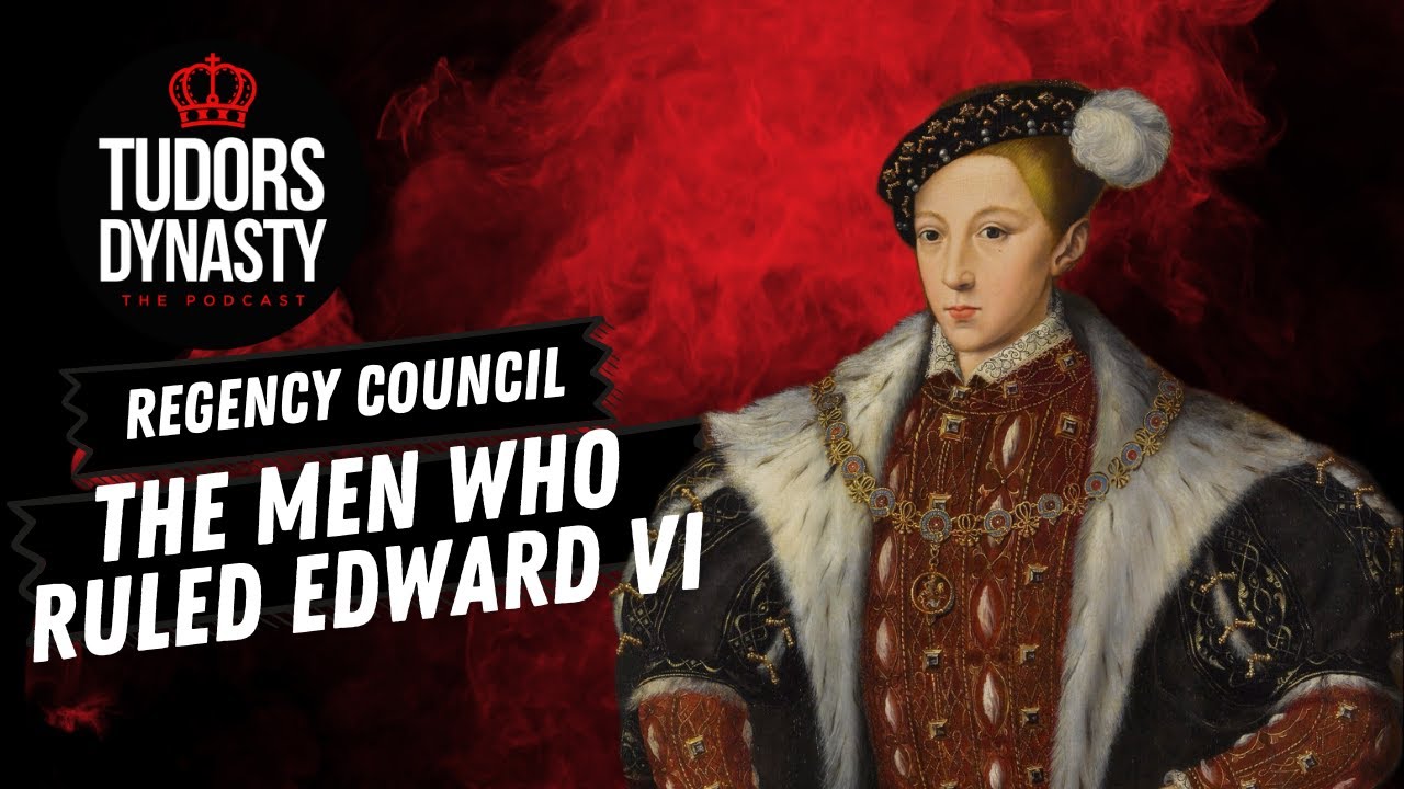 Regency Council: The Men Who Ruled Edward VI - YouTube