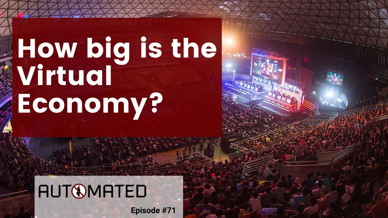 How big is the Virtual Economy? | Automated Podcast Clip - YouTube