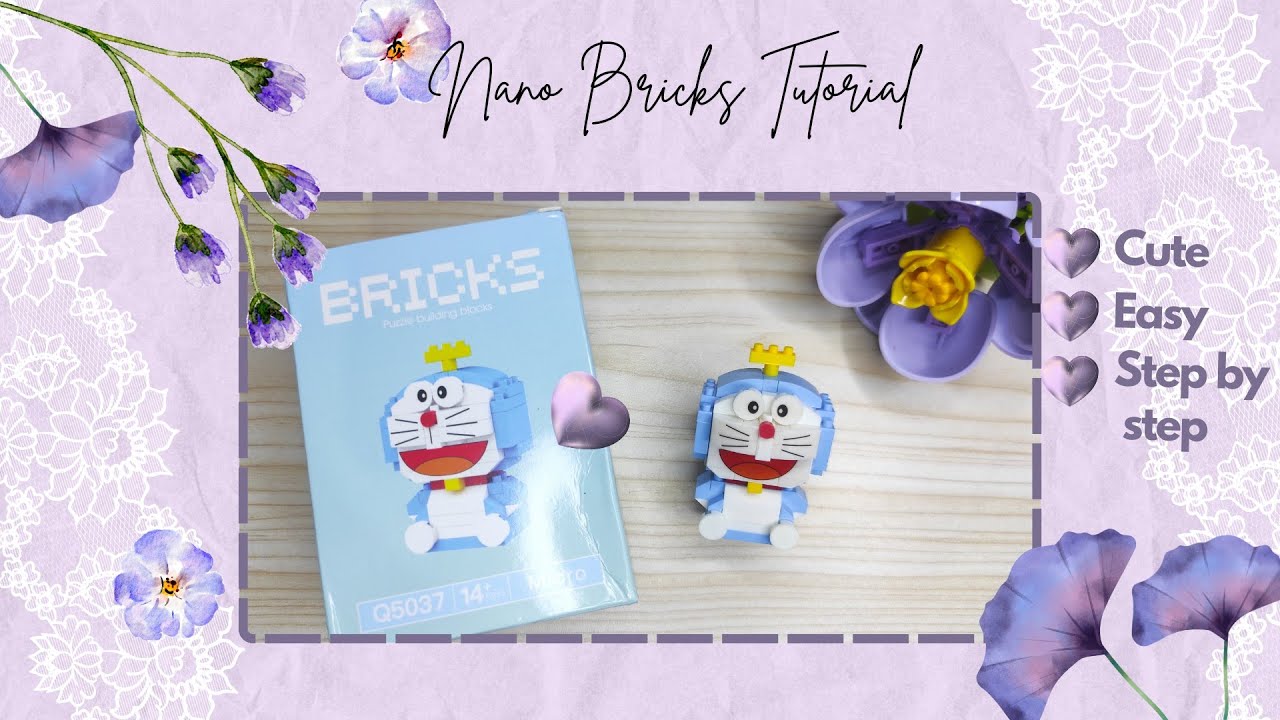 LET'S BUILD NANO BRICKS CHARACTER : DORAEMON - YouTube