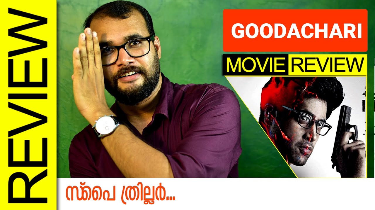 Goodachari (2018) Telugu Movie Review by Sudhish Payyanur | Monsoon ...