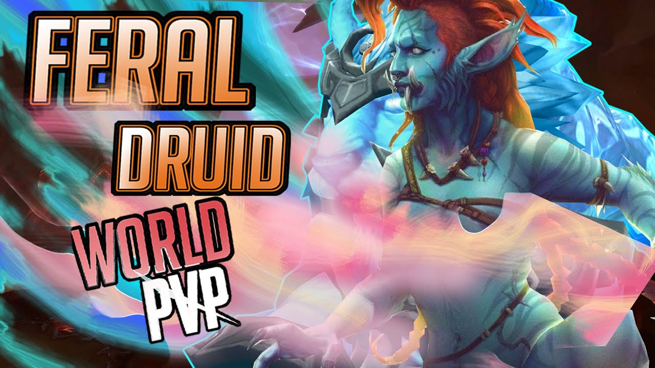 Just Getting My Feet Wet Feral Druid 10 0 World PVP YouTube just-getting-my-feet-wet-feral-druid-10-0-world-pvp-youtube