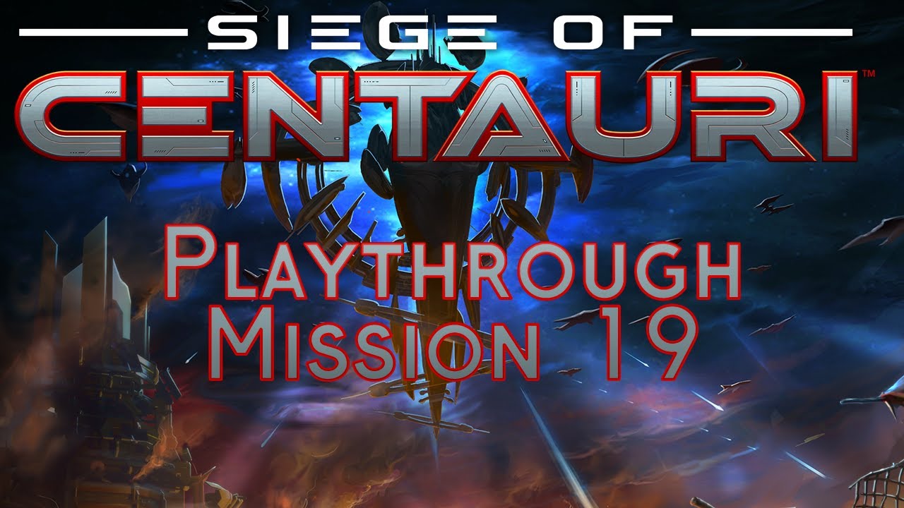 Plutus Mission 19 - Siege of Centauri - YouTube