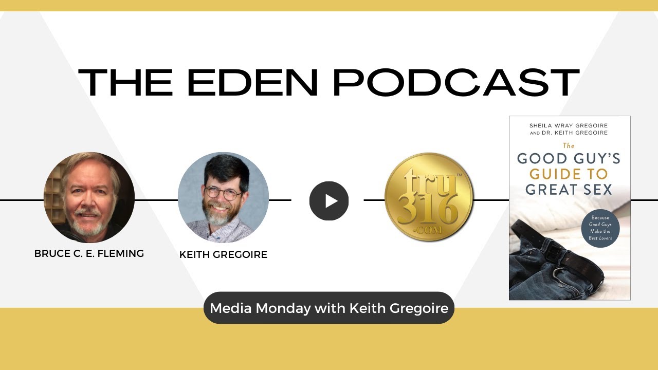 Tru316 | Media Monday with Keith Gregoire MD | S12Ep26 - YouTube