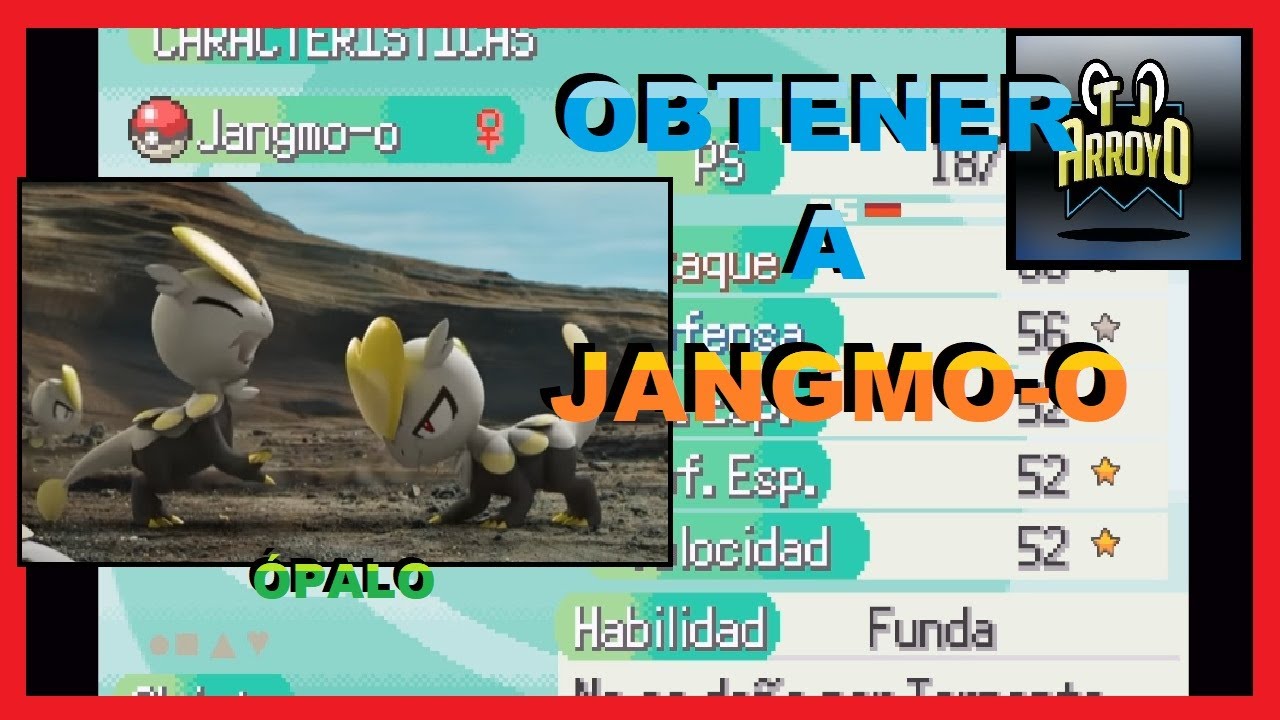 🐲 ¿DÓNDE y cómo conseguir / obtener a JANGMO-O Nº 782 en POKÉMON ÓPALO ...