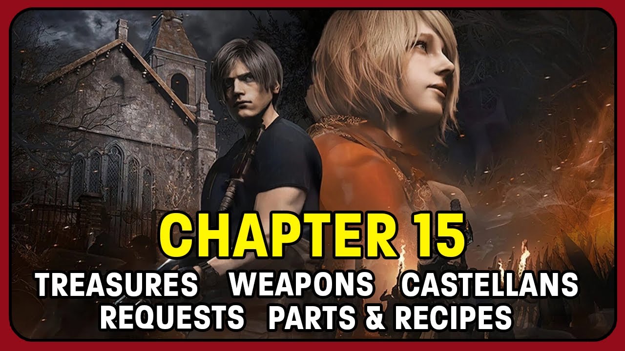 Resident Evil 4 Remake Collectibles - CHAPTER 15 - Treasures, Weapons ...
