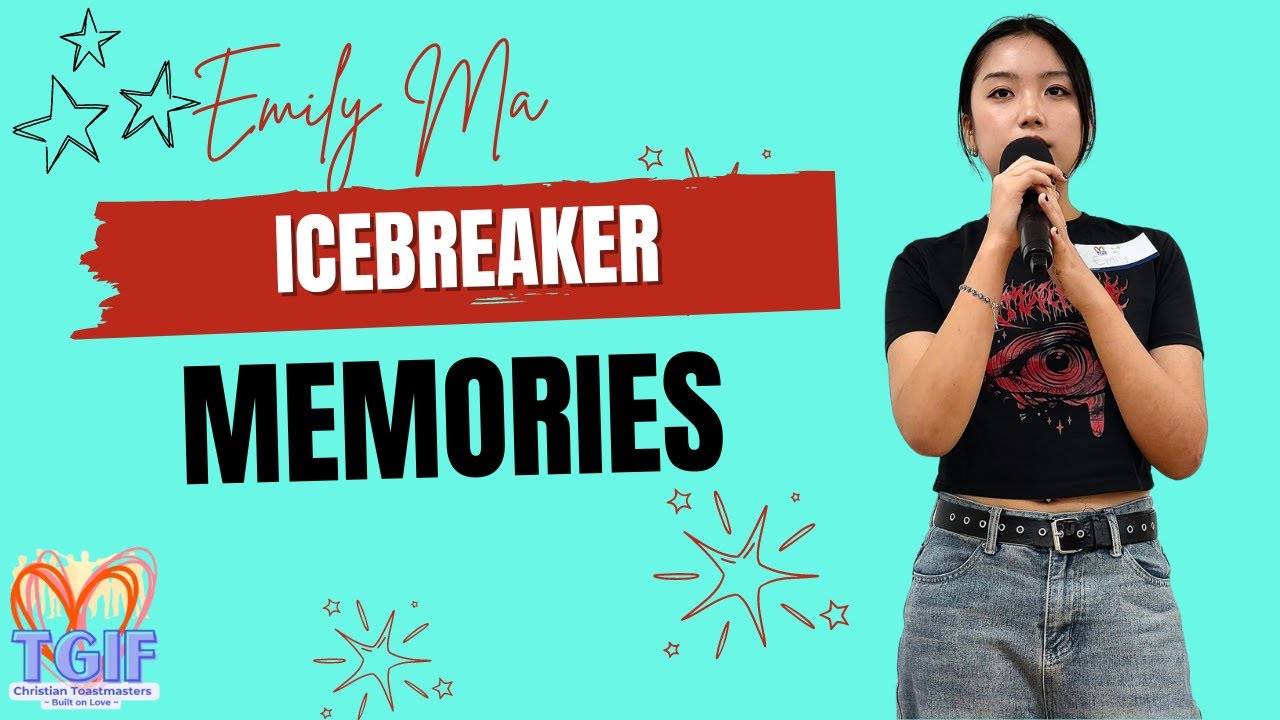 Memories || Emily Ma [Ice Breaker] - YouTube