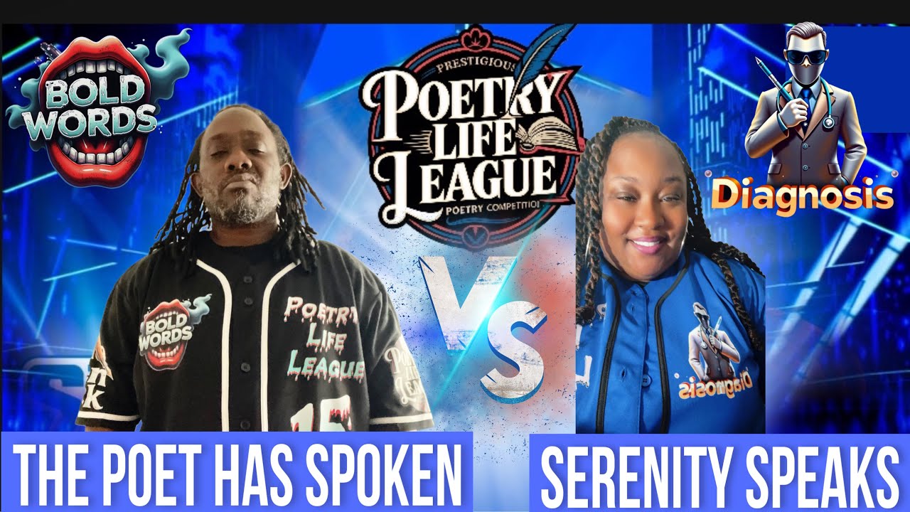 The Poet Has Spoken Vs Serenity Speaks - Poetry Life League | The Pen ...