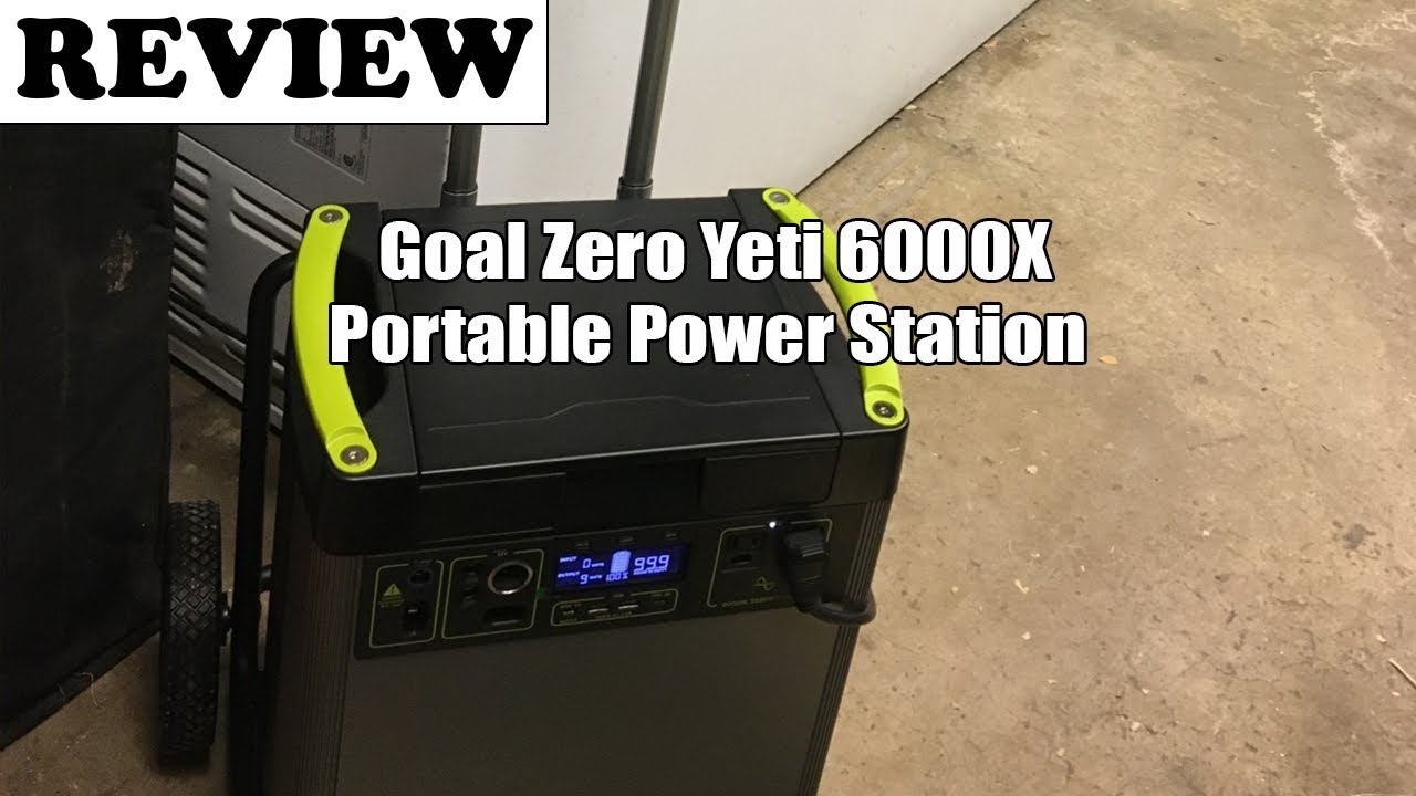 Goal Zero Yeti 6000X Portable Power Station Review 2024 - Is It Worth ...