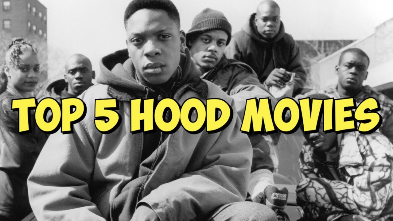 Top 5 Hood Movies Of All Time - YouTube