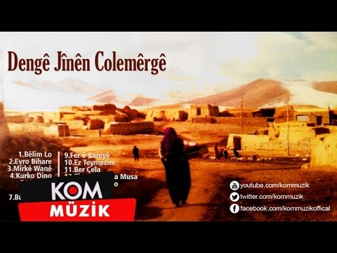 Dengê Jînen Colemêrgê - Hey Me Kê (Official Audio © Kom Müzik)