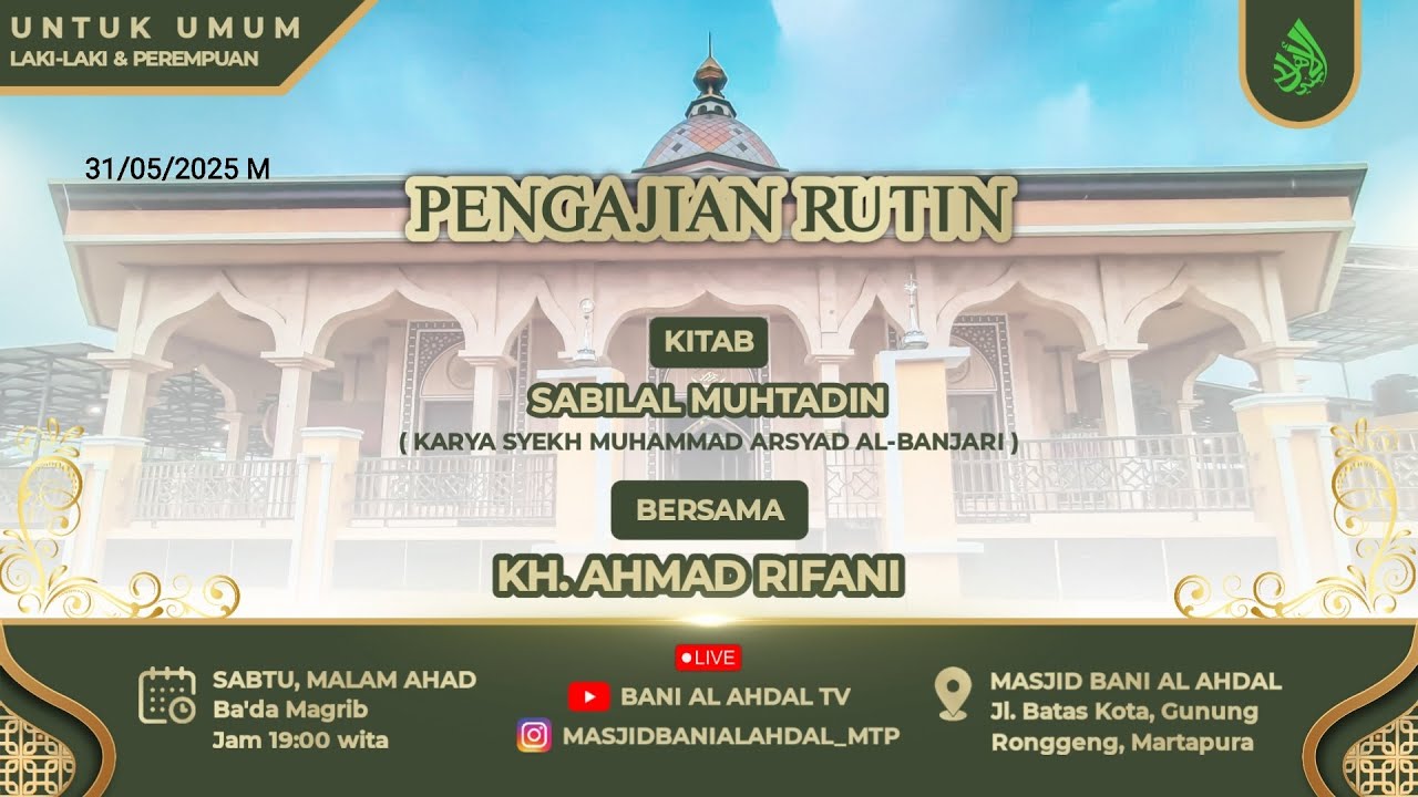 PENGAJIAN KH.AHMAD RIFANI , 31/05/2025 M - YouTube