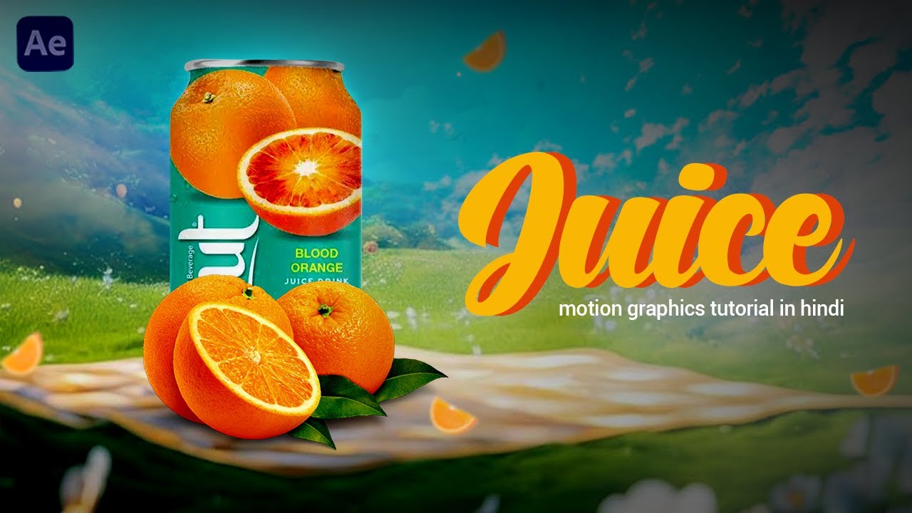 Juice Motion Graphics in After Effects | Product Motion Advertisement ...