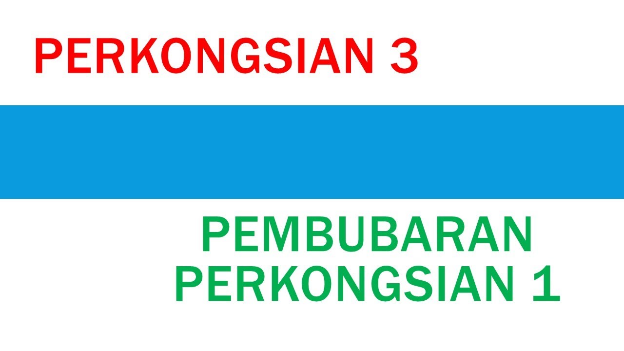 Perkongsian 3 Pembubaran Perkongsian1 - YouTube