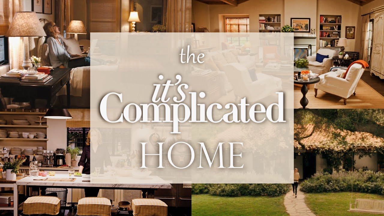 Let's talk about the IT'S COMPLICATED HOME - YouTube