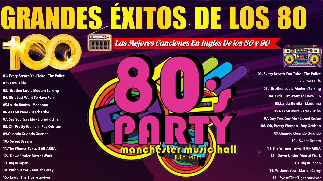 Las Mejores Canciones De Los 80 - Grandes Exitos De Los 80 y 90 ...