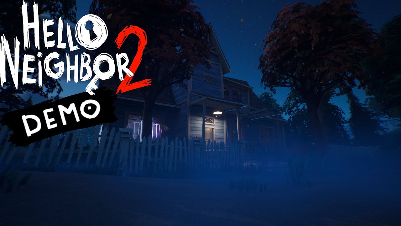 HELLO, HELLO and HELLO AGAIN! - Hello Neighbor 2 Demo - GAMEPLAY - YouTube