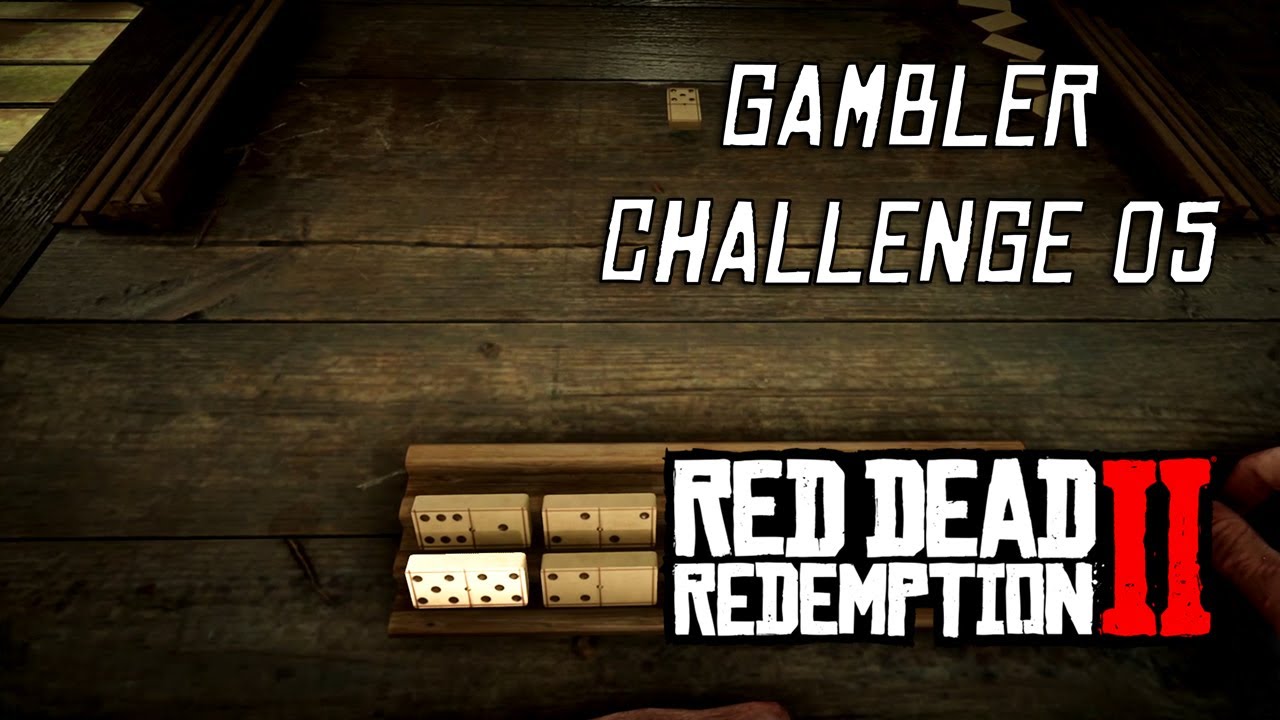 Red Dead Redemption 2 - Gambler Challenge #5 | Win 3 Rounds Of Dominoes ...