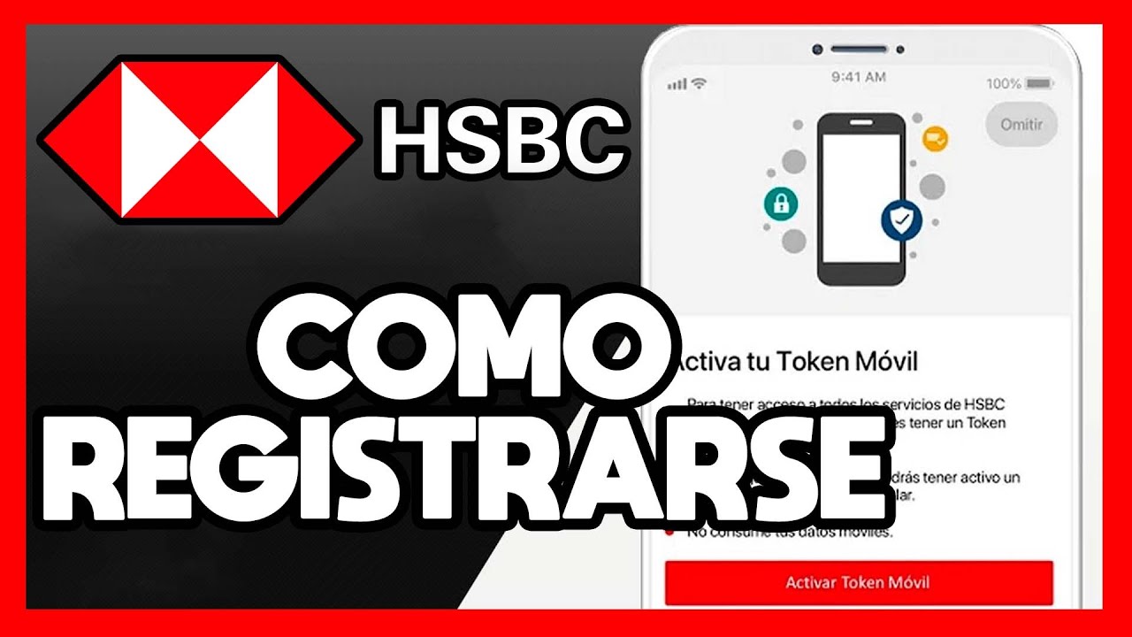 COMO REGISTRARSE EN HSBC MEXICO - YouTube