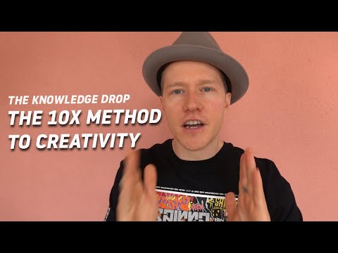 The 10X Method to Creativity // THE KNOWLEDGE DROP | BBOY DOJO - YouTube