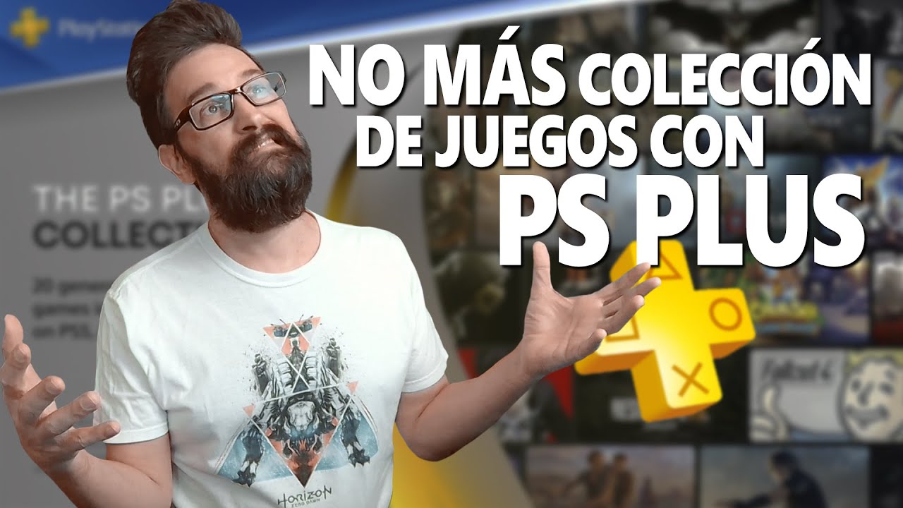 No más Colección de Juegos con PS Plus 😭 - YouTube