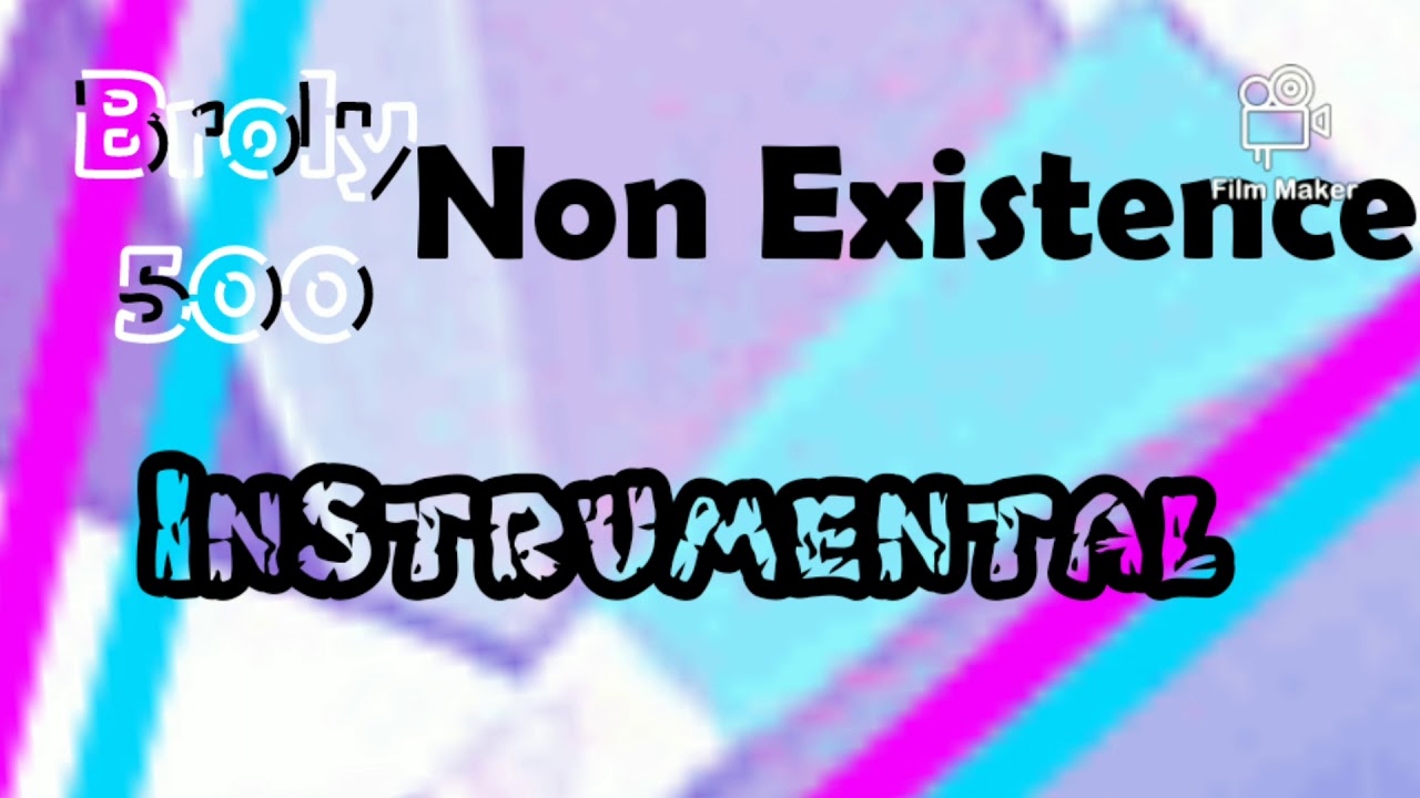 Broly 500 - Non Existence ( Instrumental ) - YouTube