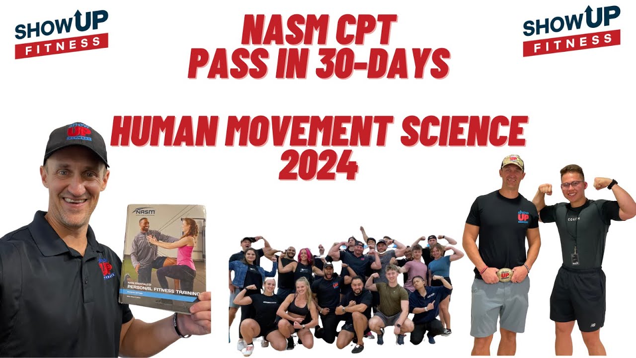 NASM CPT Pass in 30-days HUMAN MOVEMENT SCIENCE | Show Up Fitness 5,000 ...
