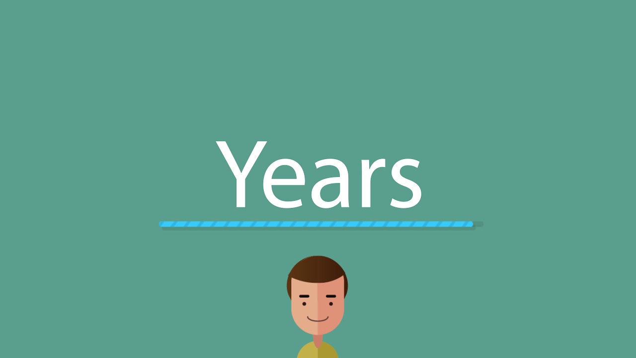 How to say Years in English - YouTube