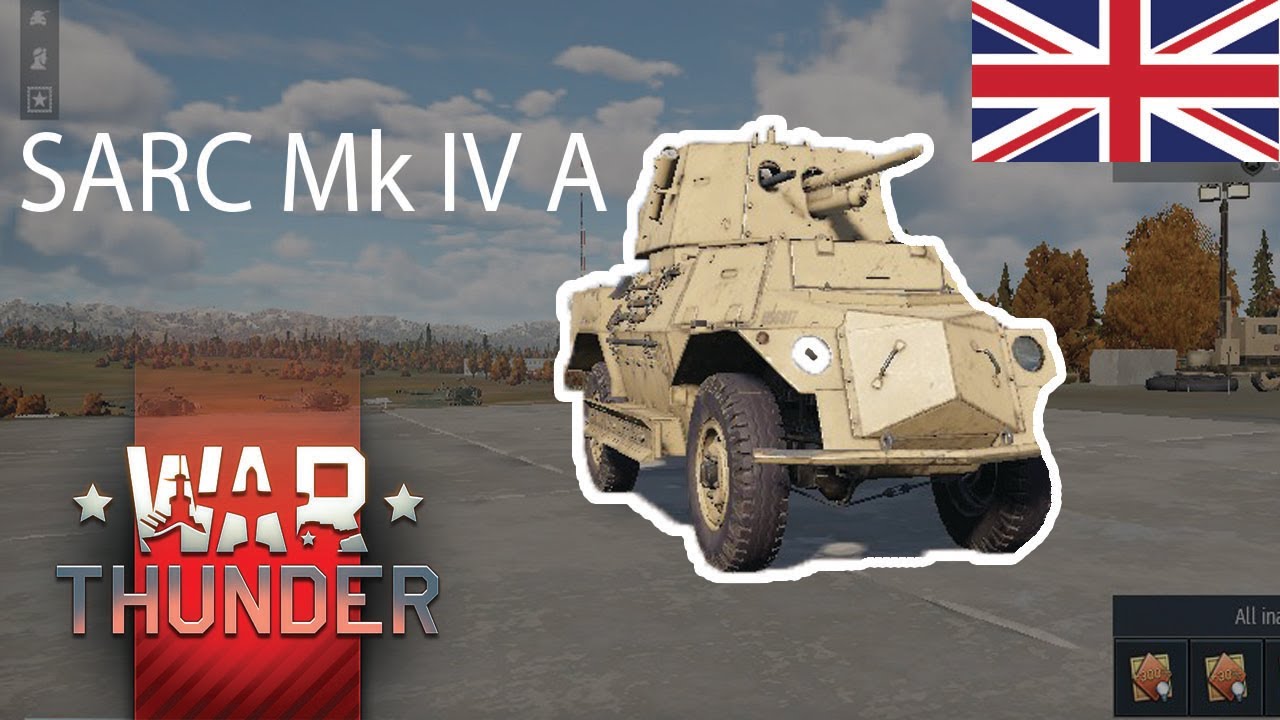 SARC Mk IV A - War thunder Gameplay - YouTube