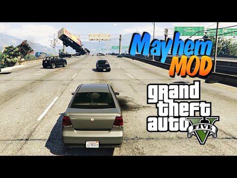 GTA 5 PC MODS - Mayhem Mod (Chaos)