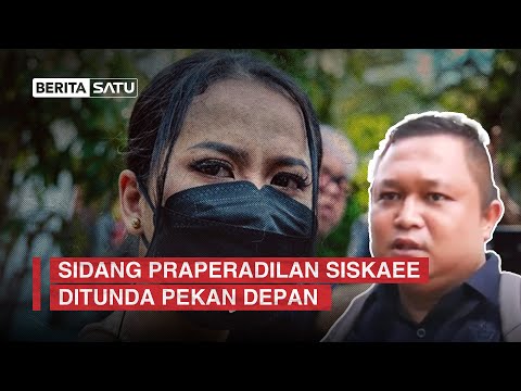 Sidang Praperadilan Siskaee Ditunda Pekan Depan