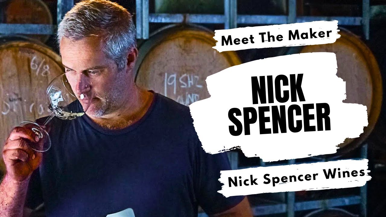 Meet the Maker Ep 2 - Nick Spencer from Nick Spencer Wines - YouTube