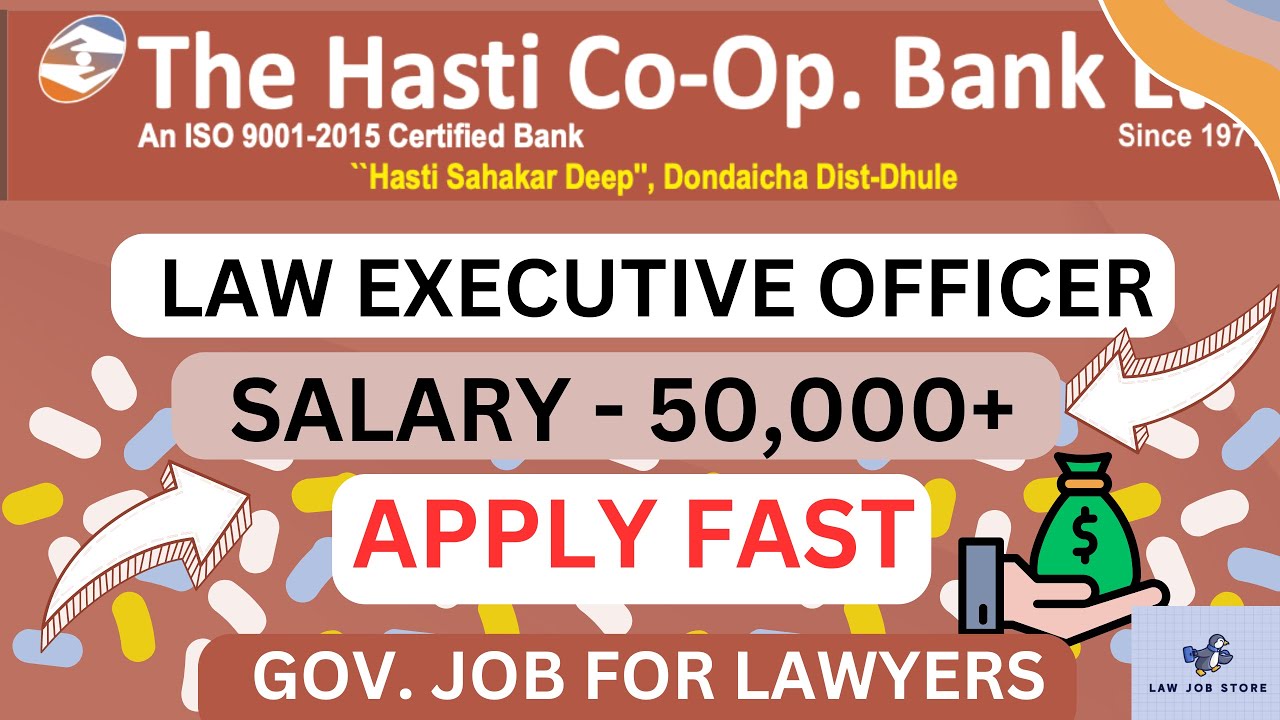 HASTI CORPORATION BANK VACANCY 2024 | LAW OFFICER VACANCY | LEGAL JOB ...