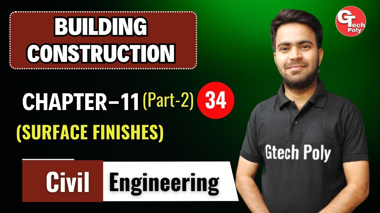 Building Construction | Chapter-11 | L-34 | Surface finishes (Part-2) | Polytechnic by Rakesh ...