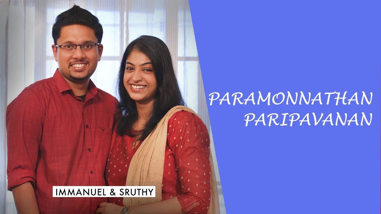 Paramonnathan Paripavanan | Malayalam Christian Song | Immanuel Henry ...
