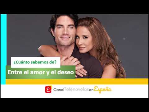 Entre el amor y el deseo, con Víctor González y Lorena Rojas (Su penúltima telenovela)