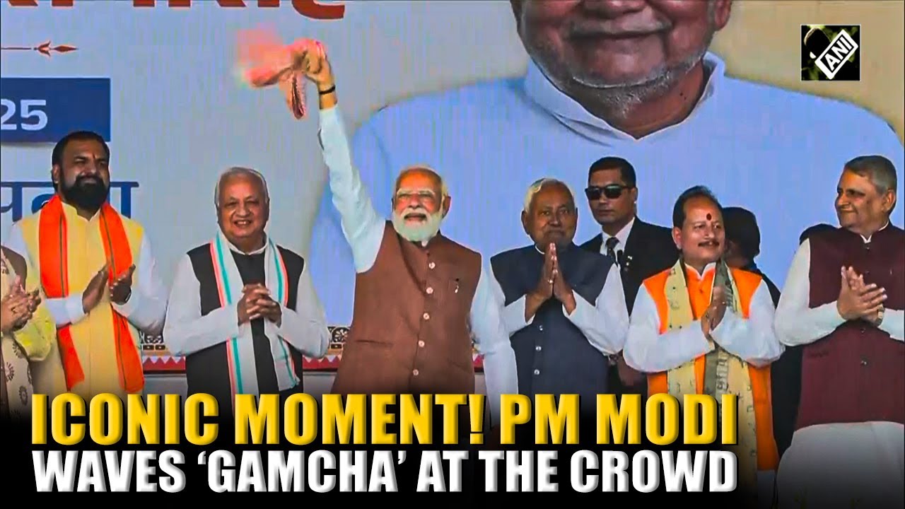 Moment! PM Modi waves ‘Gamcha’ at the crowd in Bihari style ahead of ...