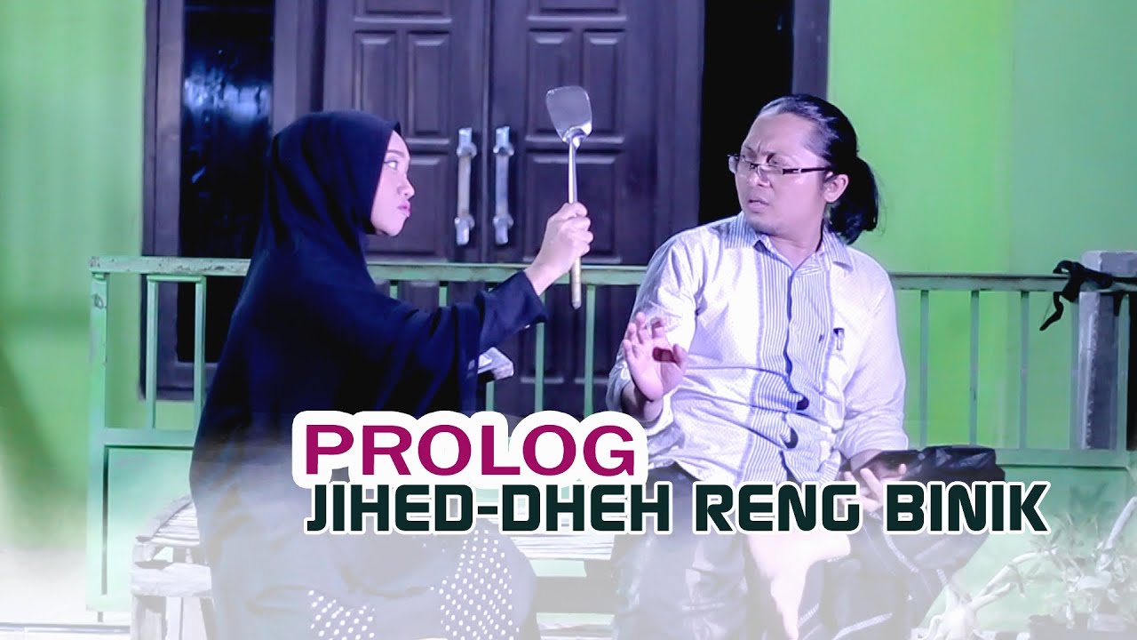 Dialog Jihad-dheh Reng Binik || Anwar vs Anis Fitria || Lagu Madura ...