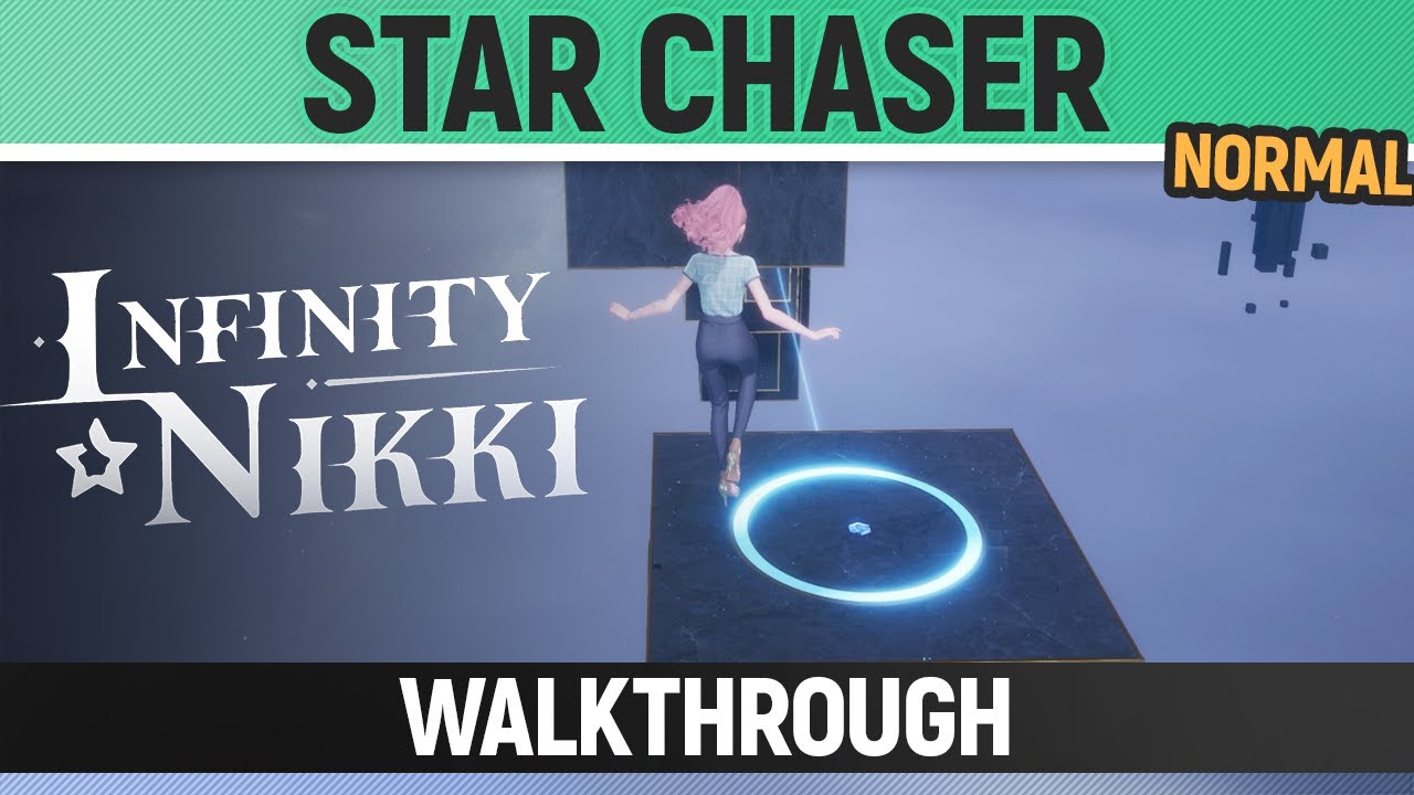 Infinity Nikki - Star Chaser - Normal - YouTube