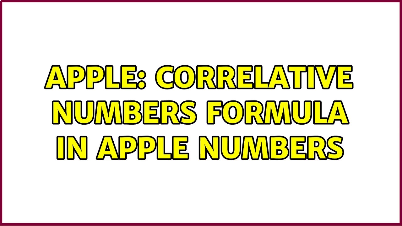 Apple: Correlative numbers formula in Apple Numbers - YouTube