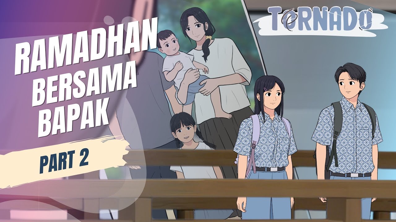 RAMADHAN BERSAMA BAPAK PART 2 - ANIMASI SEKOLAH - YouTube