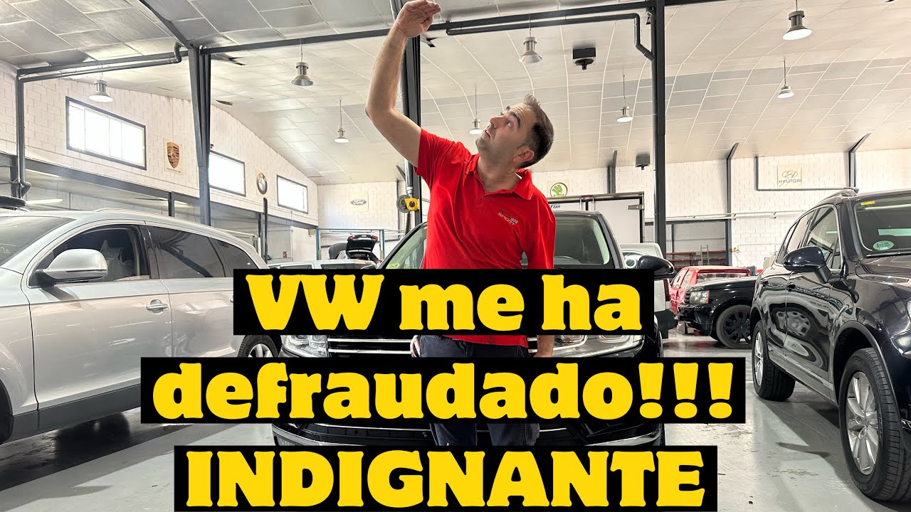 VW me ha defraudado!!! INDIGNANTE 😡😡 - YouTube