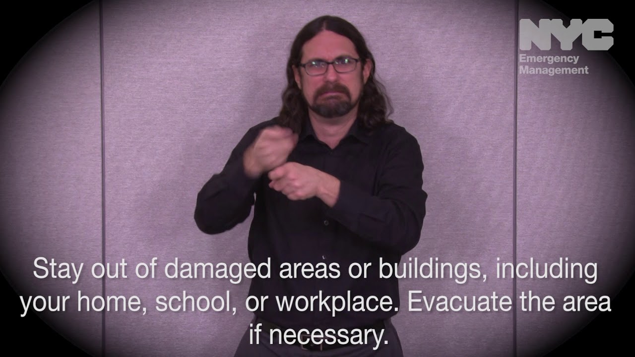 Notify NYC American Sign Language Message: Earthquake with Damage to ...
