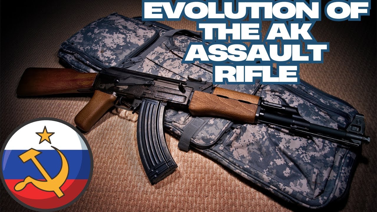 The Evolution of the AK: How the World’s Most Iconic Rifle Changed ...