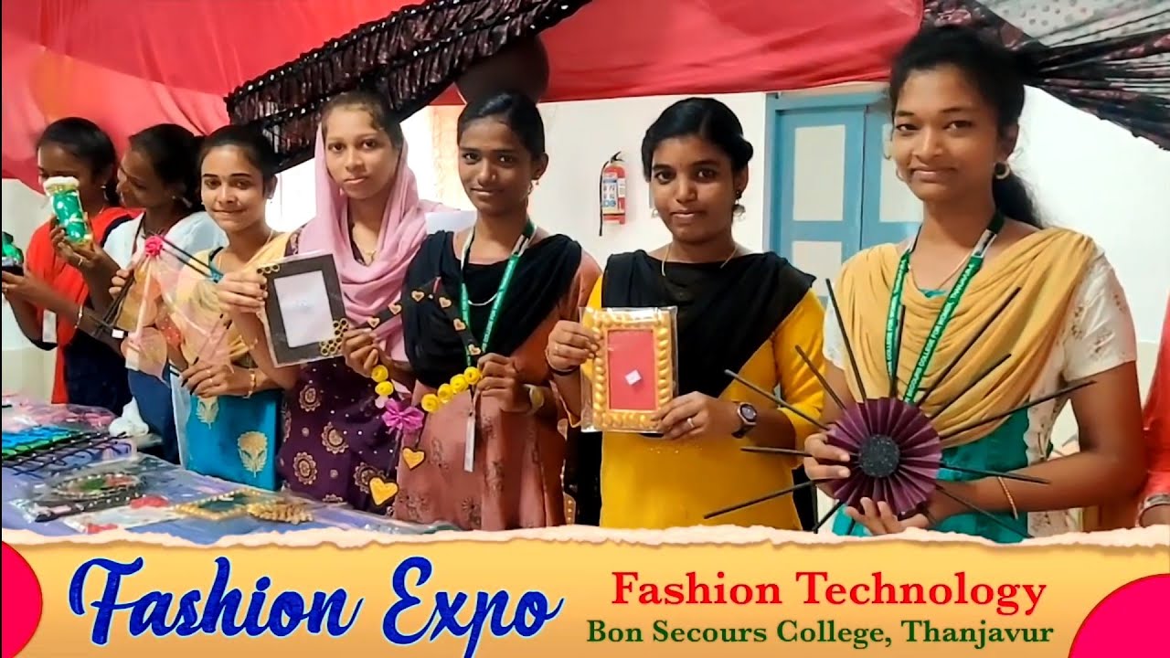 FASHION EXPO - 2023/Bon Secours College for Women/Thanjavur - YouTube