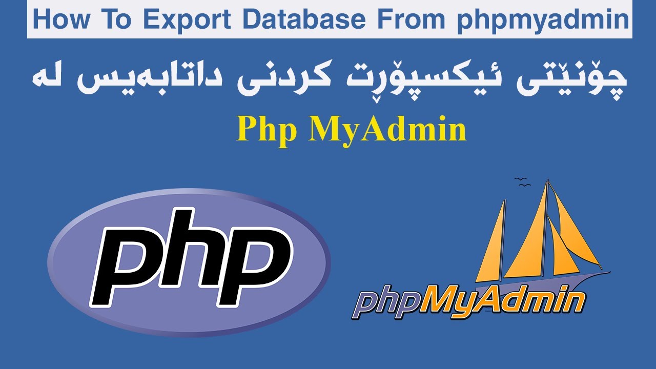 How To Export Database From Phpmyadmin In Short Time - YouTube