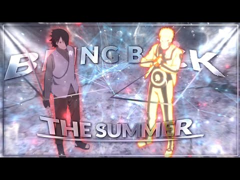 Naruto/Boruto - Bring Back The Summer [Amv/Edit] - YouTube